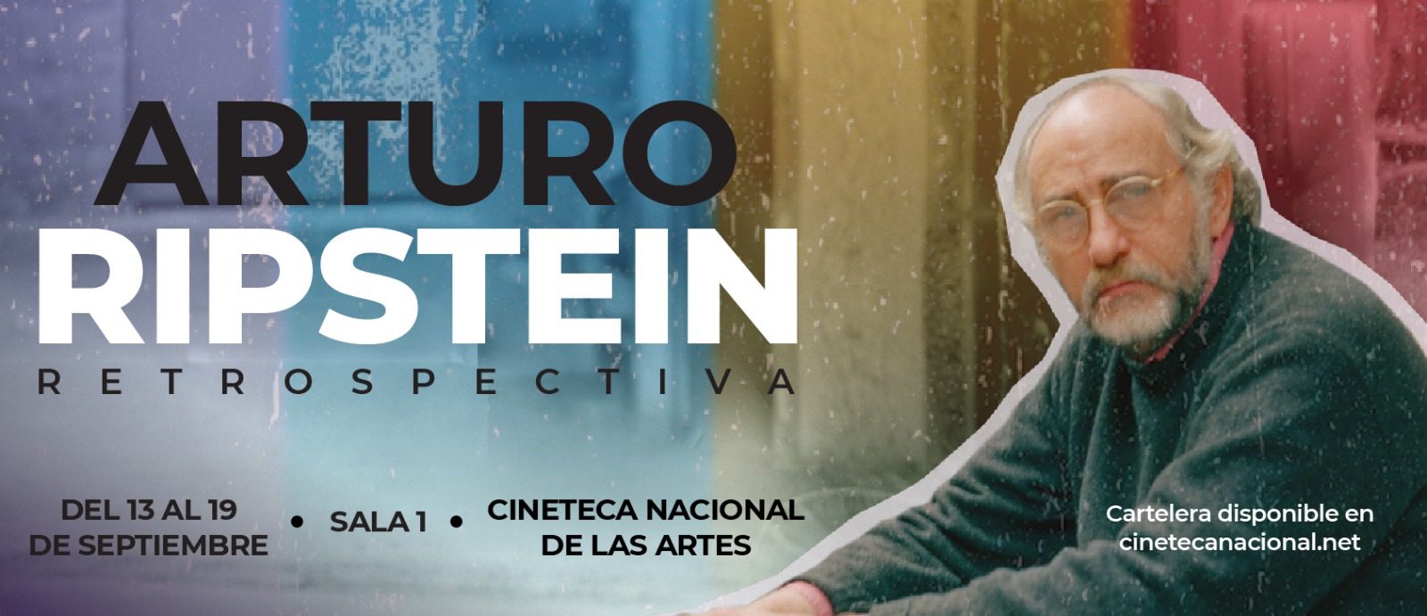 Arturo Ripstein: todo lo que debes saber de su retrospectiva